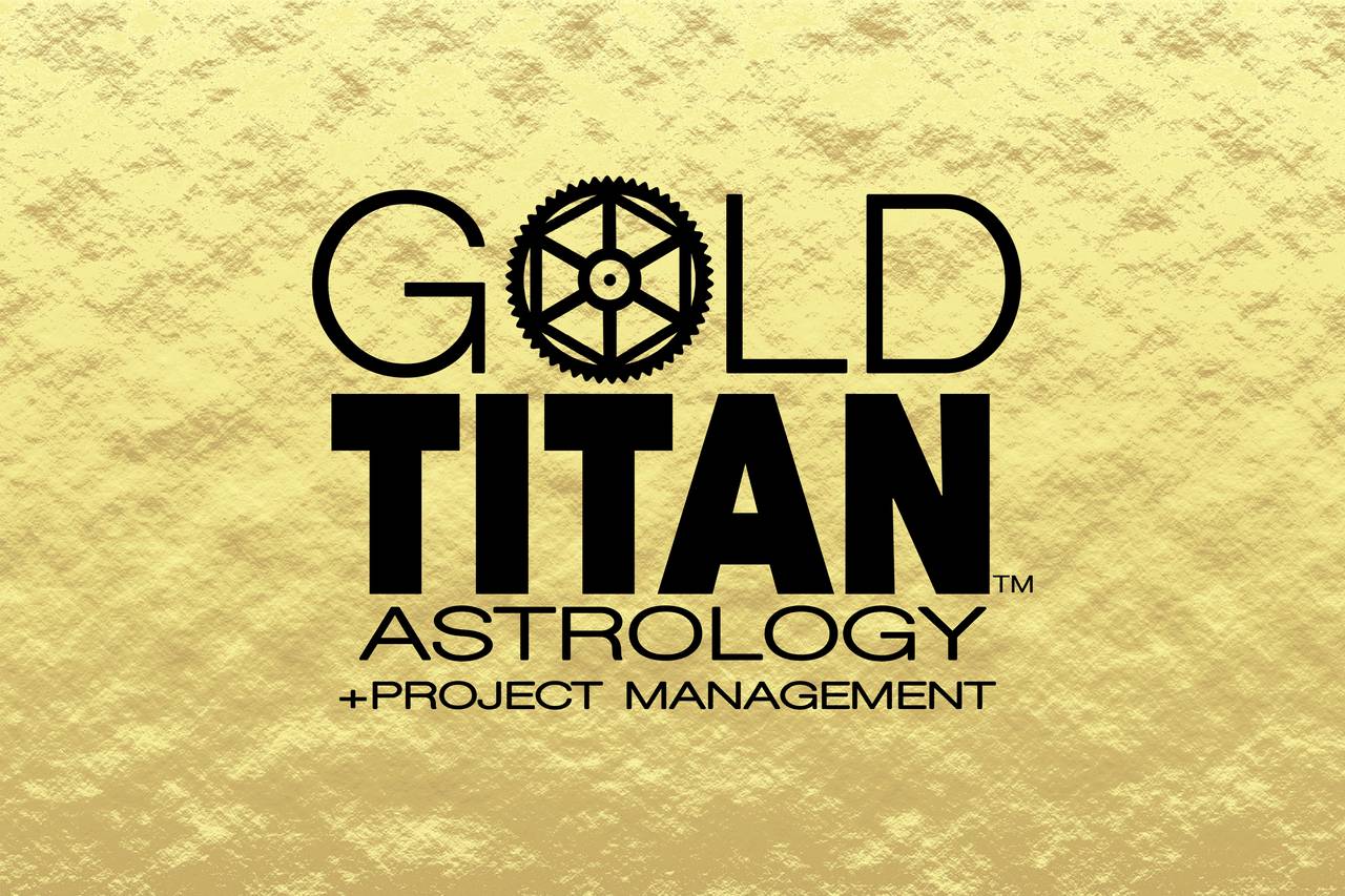 Gold Titan Astrology + Project Management - Planning - Floral Park, NY ...